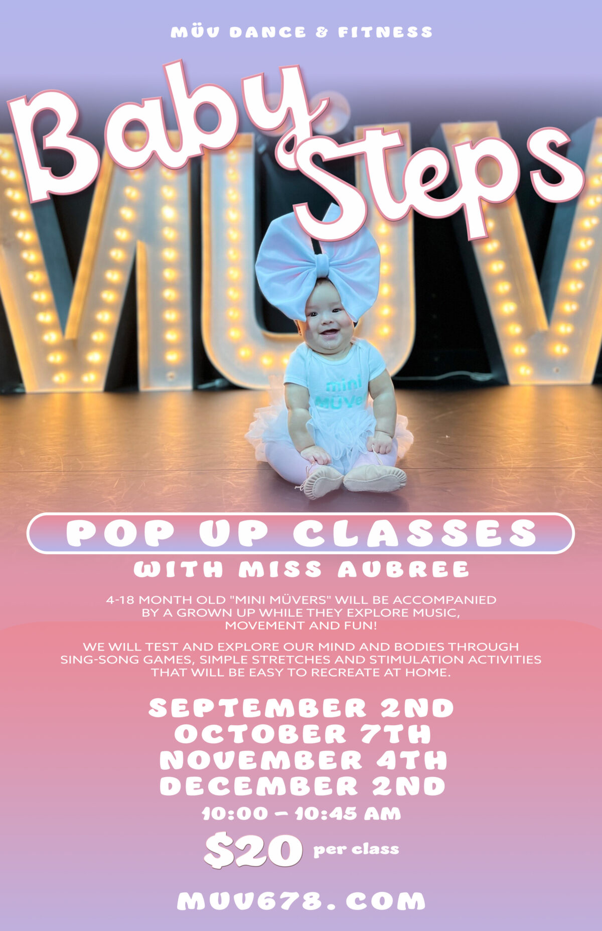 Baby Steps Pop Up Classes with Miss Aubree – Müv Dance & Fitness