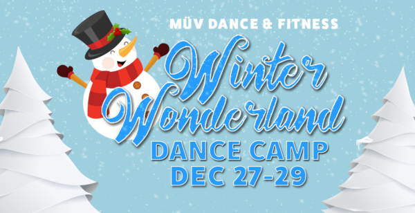 Winter Wonderland Dance Camp - Müv Dance & Fitness