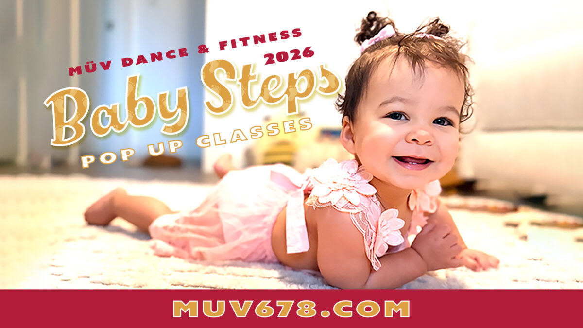 Baby Steps Pop Up Class 2026 – Müv Dance & Fitness